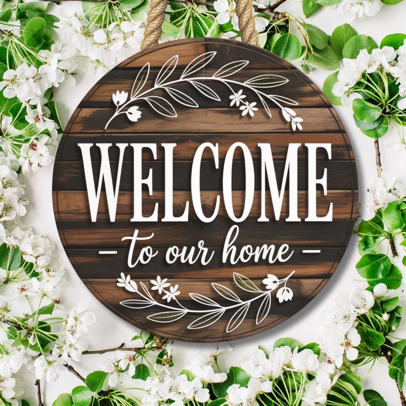 Welcome to Our Home Door Hanger SVG, Rustic Floral Round Sign Laser Cut ...