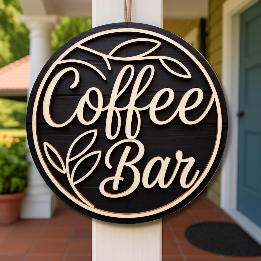 Coffee Bar Sign SVG, Round Laser Cut File, Coffee Shop Wall Decor - Etsy