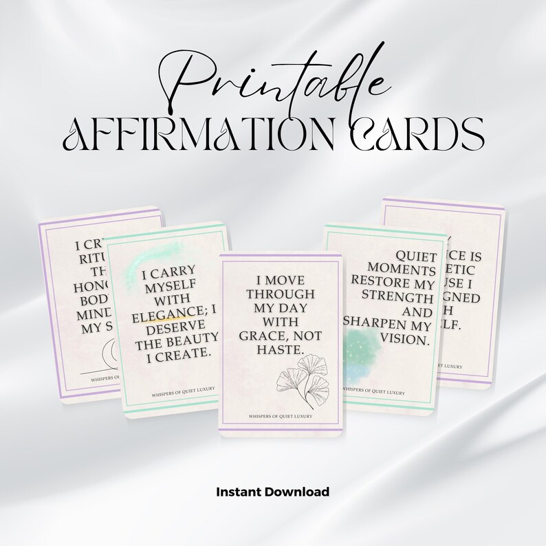 Printable Affirmation Cards | Whispers of Quiet Luxury | Mindset ...