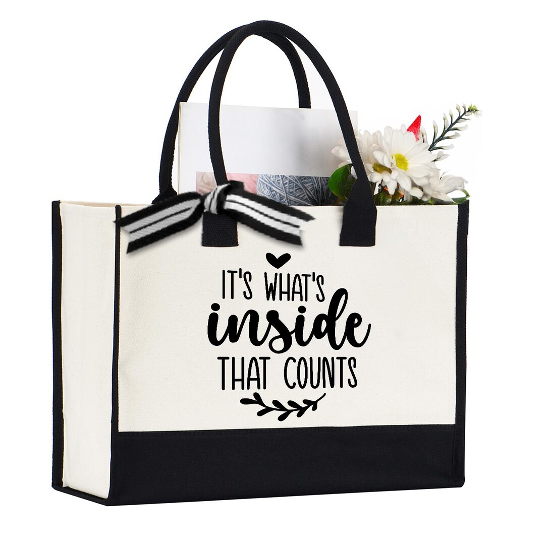 Two-color Tote Bag, It’s What’s Inside That Counts, Inspirational ...