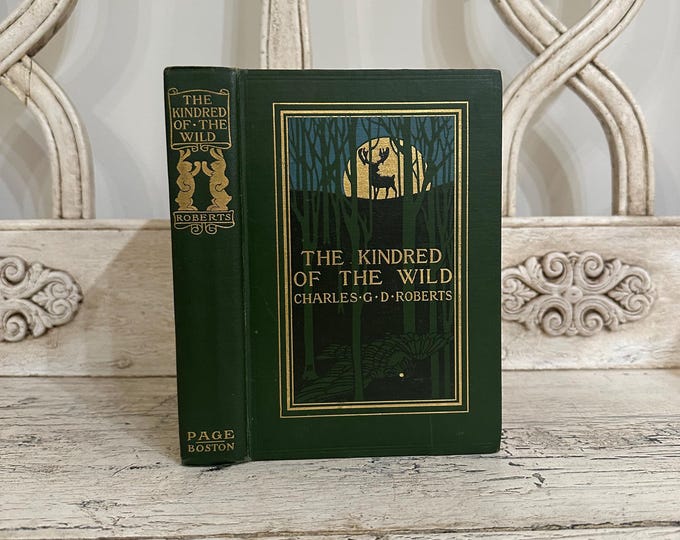 Vintage Nature Book - the Kindred of the Wild, 1902 - Pretty Cover - Etsy