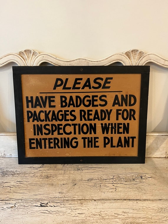 Vintage Plant Inspection Sign Have Badges and Packages Ready - Etsy