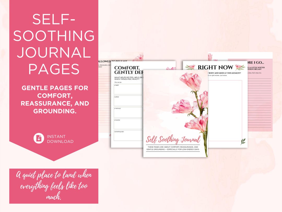 Self-soothing Journal Pages Printable | Gentle Emotional Grounding ...