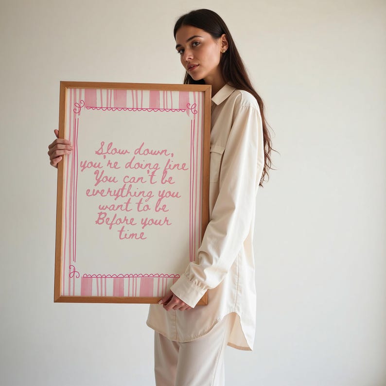 Slow Down Youre Doing Fine, Billy Vienna Lyrics Art Poster Pink ...