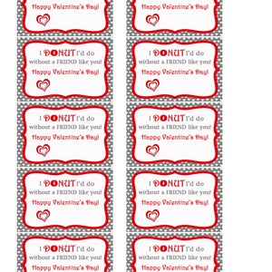 INSTANT DOWNLOAD Valentine's Day Tag - I DONUT I'd Do Without a Friend ...