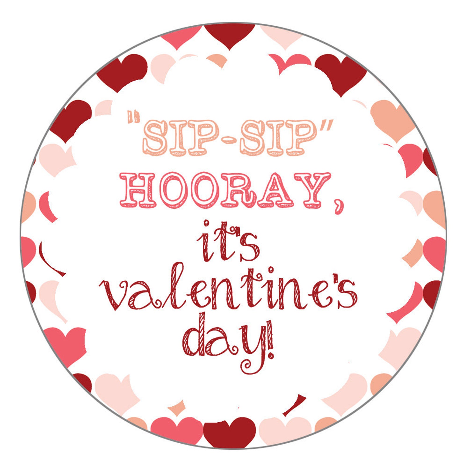 Instant Download "sip SIP HOORAY It's Valentine's Day" Tags - Kids ...