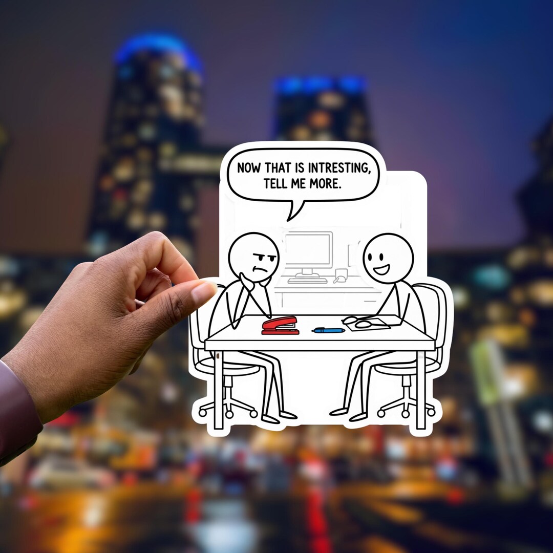Sarcastic Pixel Stick Figure Sticker – ‘now That is Interesting, Tell ...
