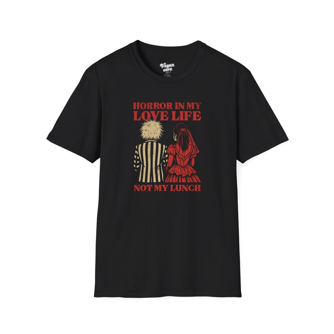 Retro Horror Nostalgia Vegan Cotton Tee - Horror in My Love Life, Not ...