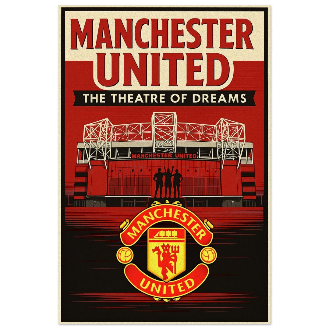 Manchester United Old Trafford Poster | Theatre of Dreams Football Art ...