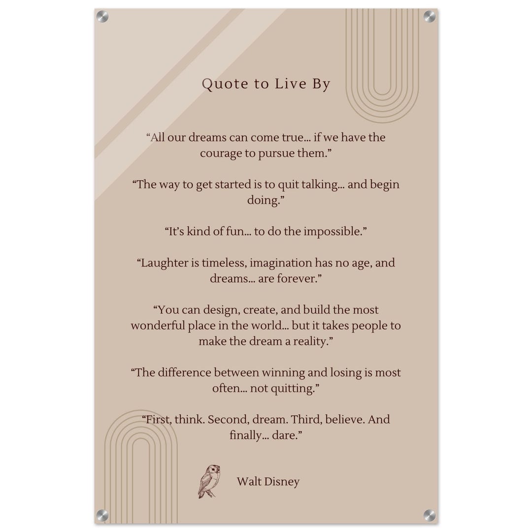 60x90cm Walt Inspired Acrylic Print | 7 Motivational Quotes for ...