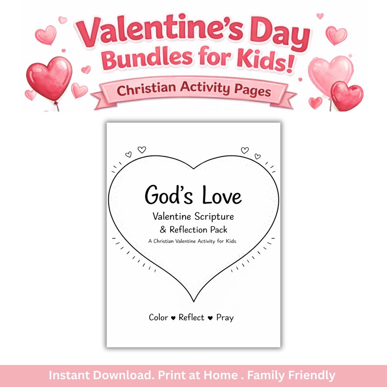 Christian Valentine Activities for Kids God’s Love Coloring, Scripture ...