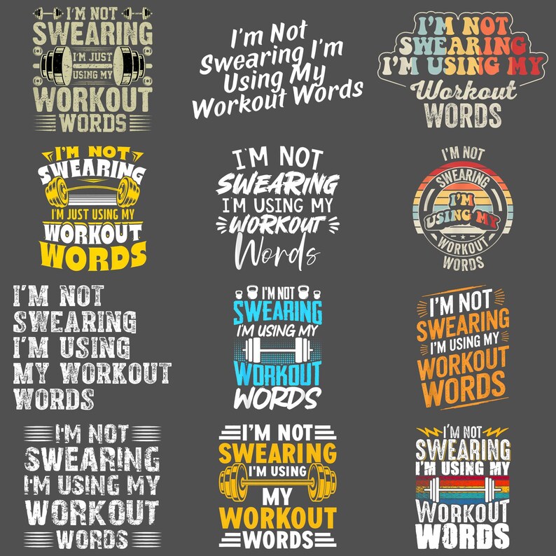 I’m Not Swearing I’m Using My Workout Words PNG, Funny Gym Fitness ...