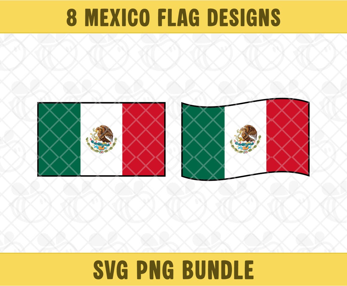 Mexico Flag SVG PNG Bundle, Mexico Flag Clipart, Mexico Map Vector ...