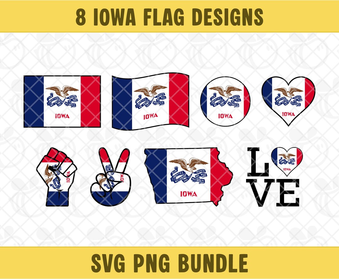 Iowa Flag SVG PNG Bundle, Iowa Flag Clipart, Iowa Map Vector, Iowa Love ...