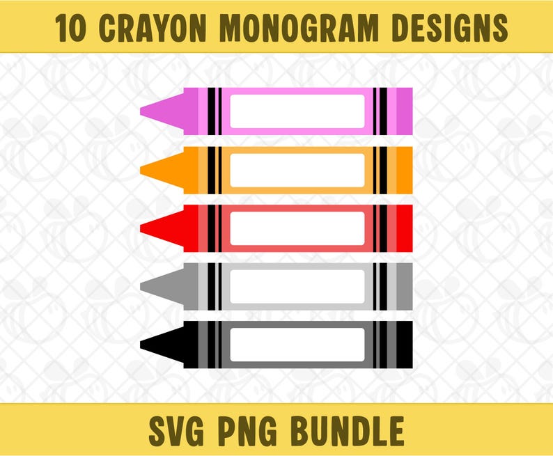 10 Crayon Monograms SVG PNG Bundle, Crayon Clipart, Crayon Name Label ...