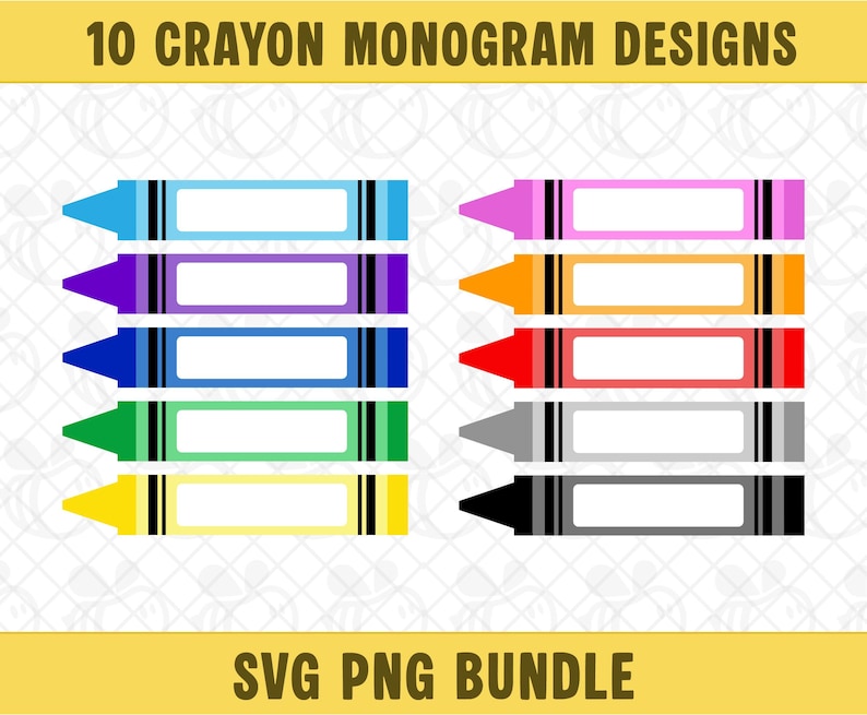 10 Crayon Monograms SVG PNG Bundle, Crayon Clipart, Crayon Name Label ...