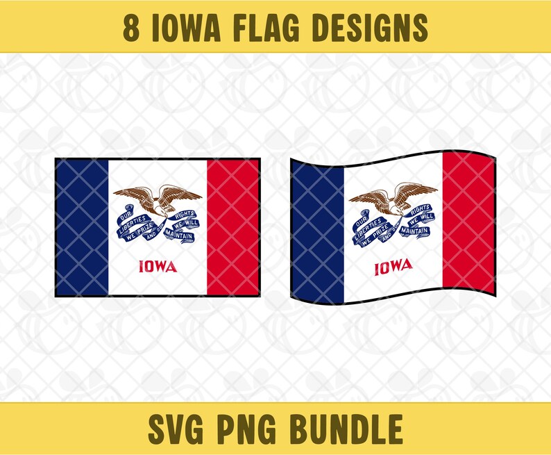 Iowa Flag SVG PNG Bundle, Iowa Flag Clipart, Iowa Map Vector, Iowa Love ...