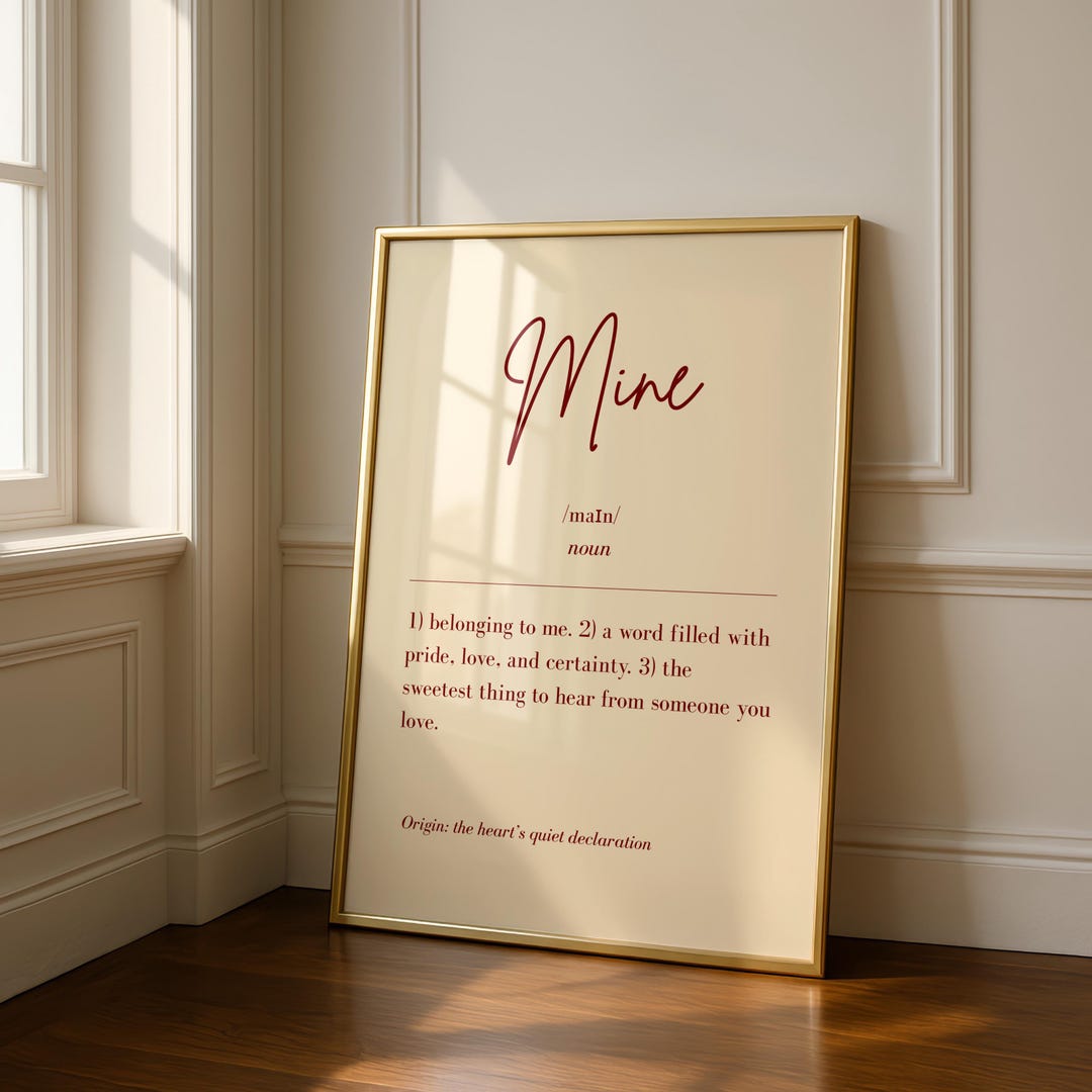Mine Definition Print - Romantic Dictionary Wall Art - Valentine’s Day ...