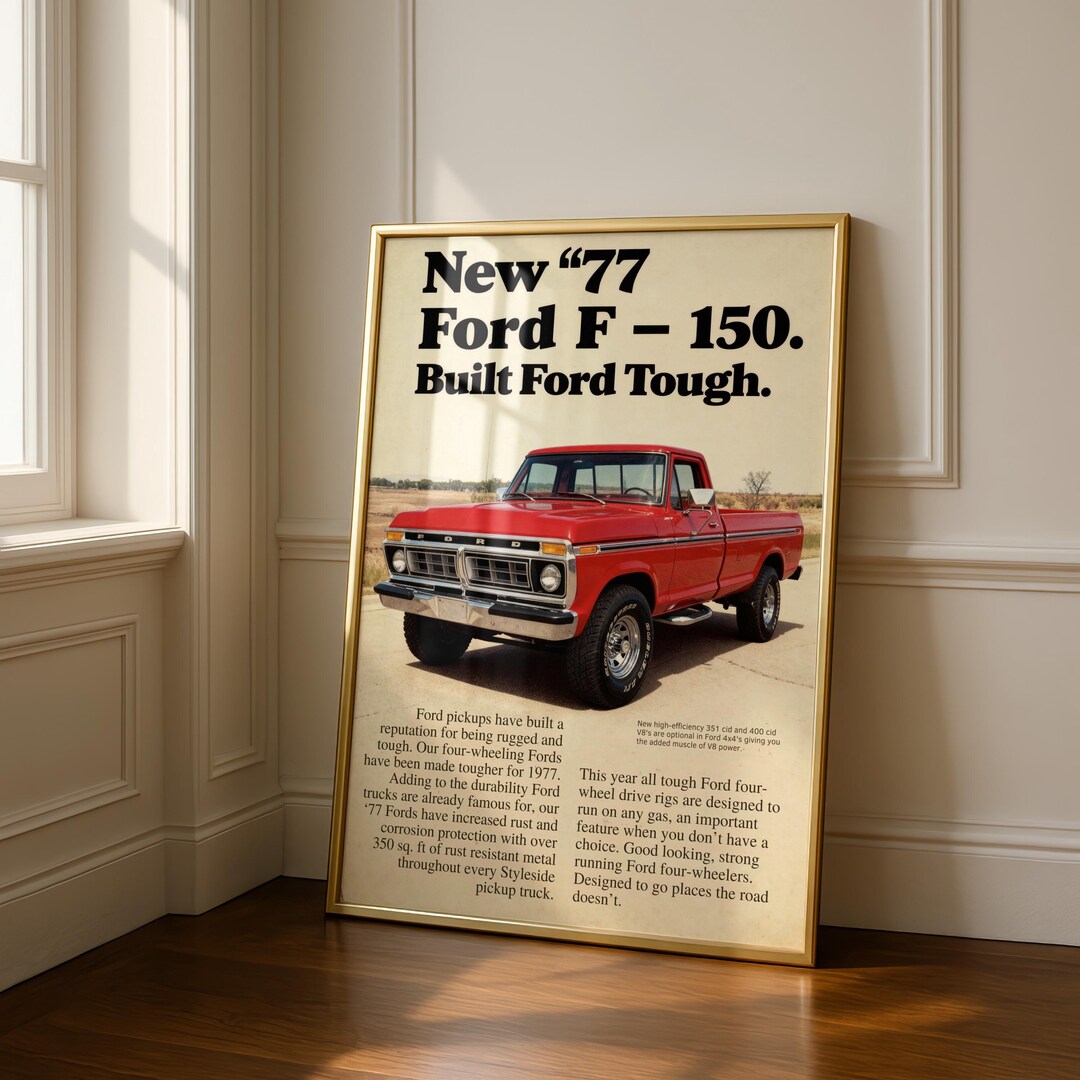 Vintage Ford Truck Wall Advert - Classic 1977 Pickup Advert - Ford ...