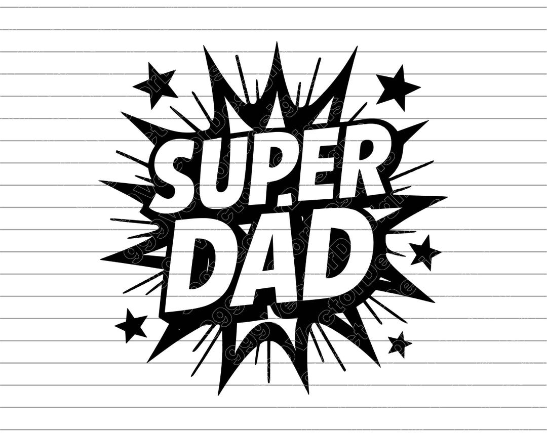 Super Dad Vector Illustration, SVG, PNG, JPG, Super Dad Art, Super Dad ...
