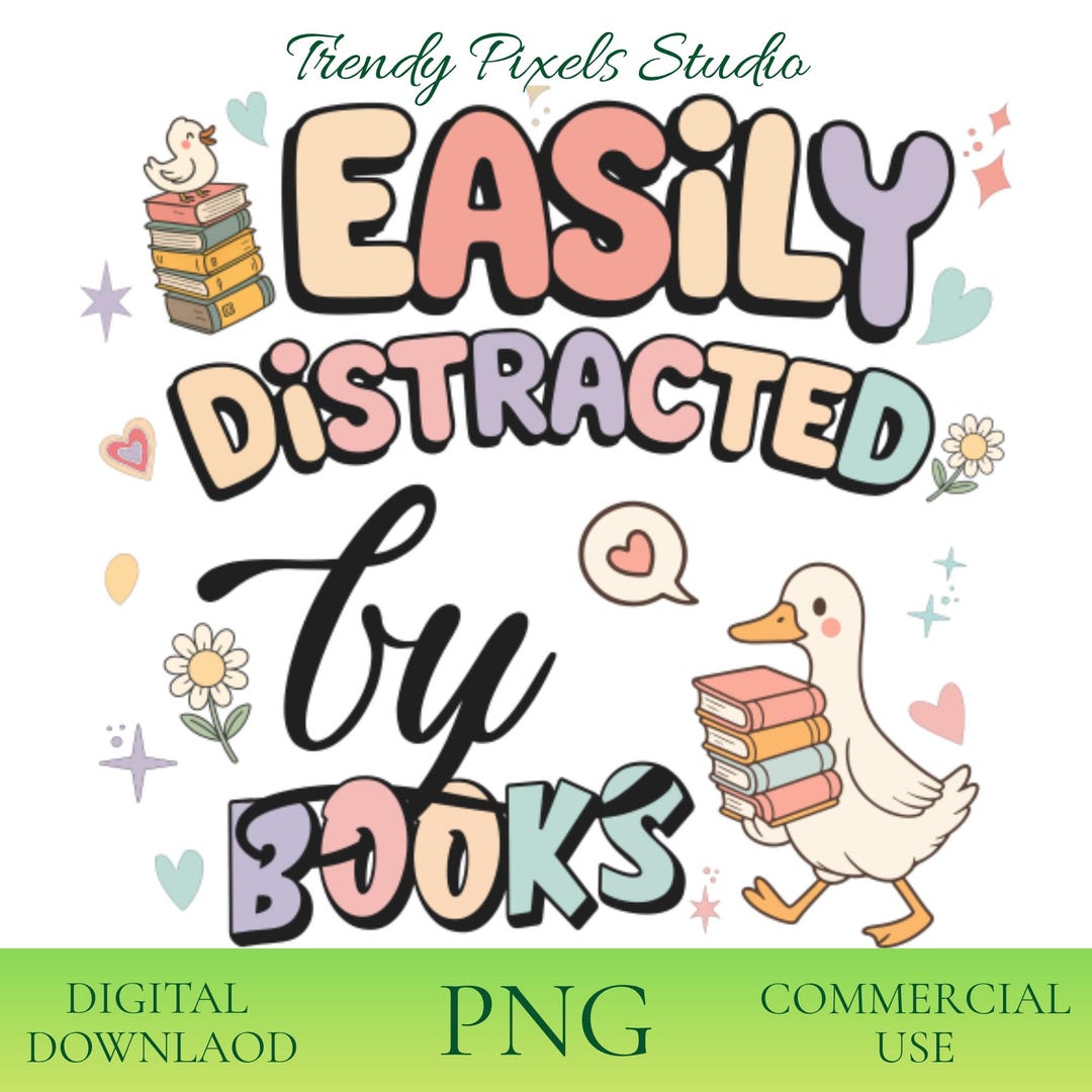 Easily Distracted by Books PNG, Cute Duck Reading Lover Design ...