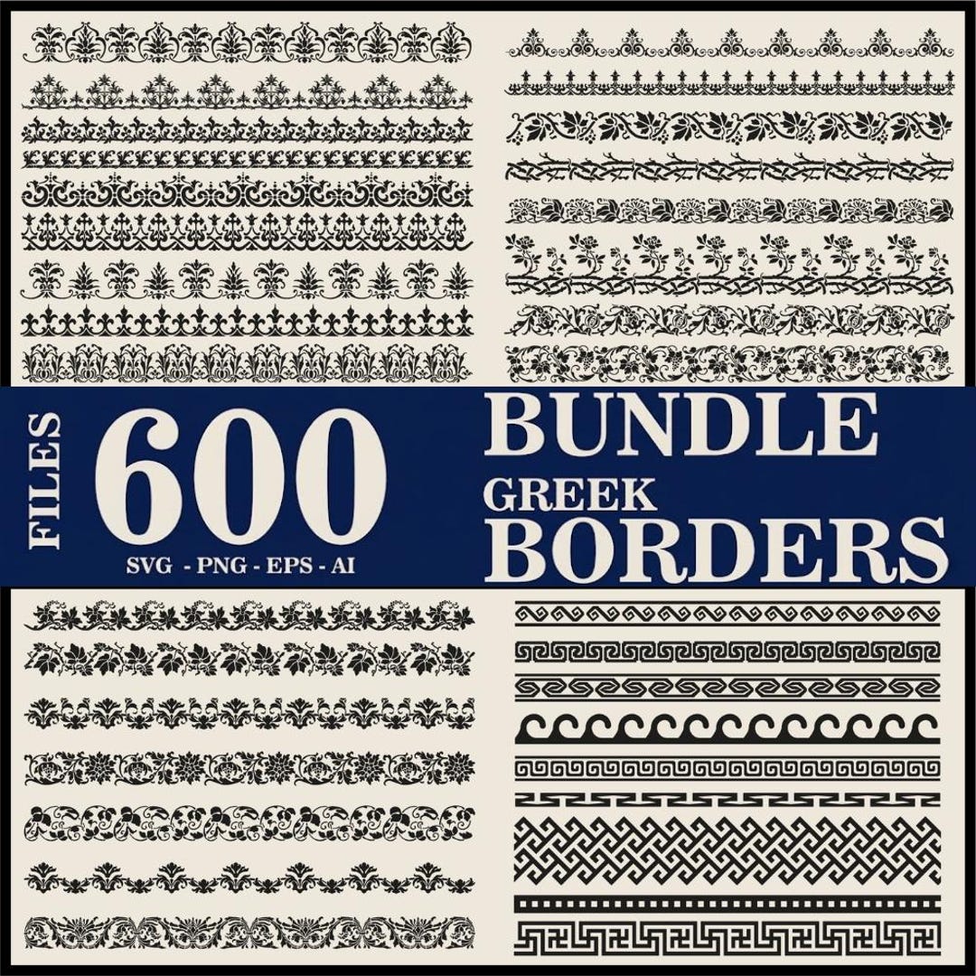 Greek Border Mega Bundle, 600 Decorative Borders PNG EPS AI Clipart - Etsy