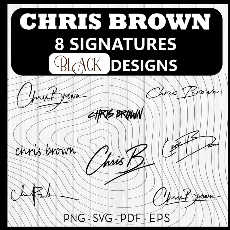 Chris Brown Autograph Svg Etsy