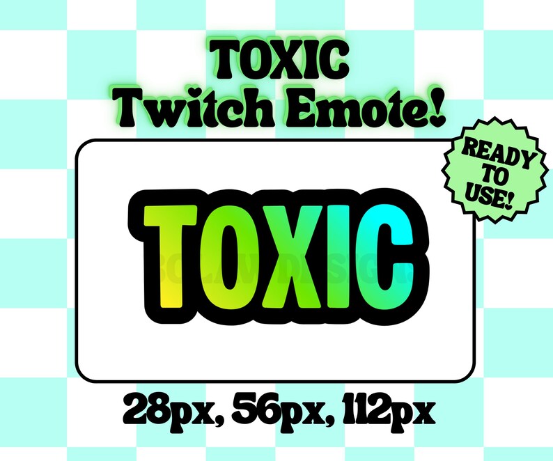 TOXIC Twitch Emote: Streaming Platform Graphic (digital File) - Etsy