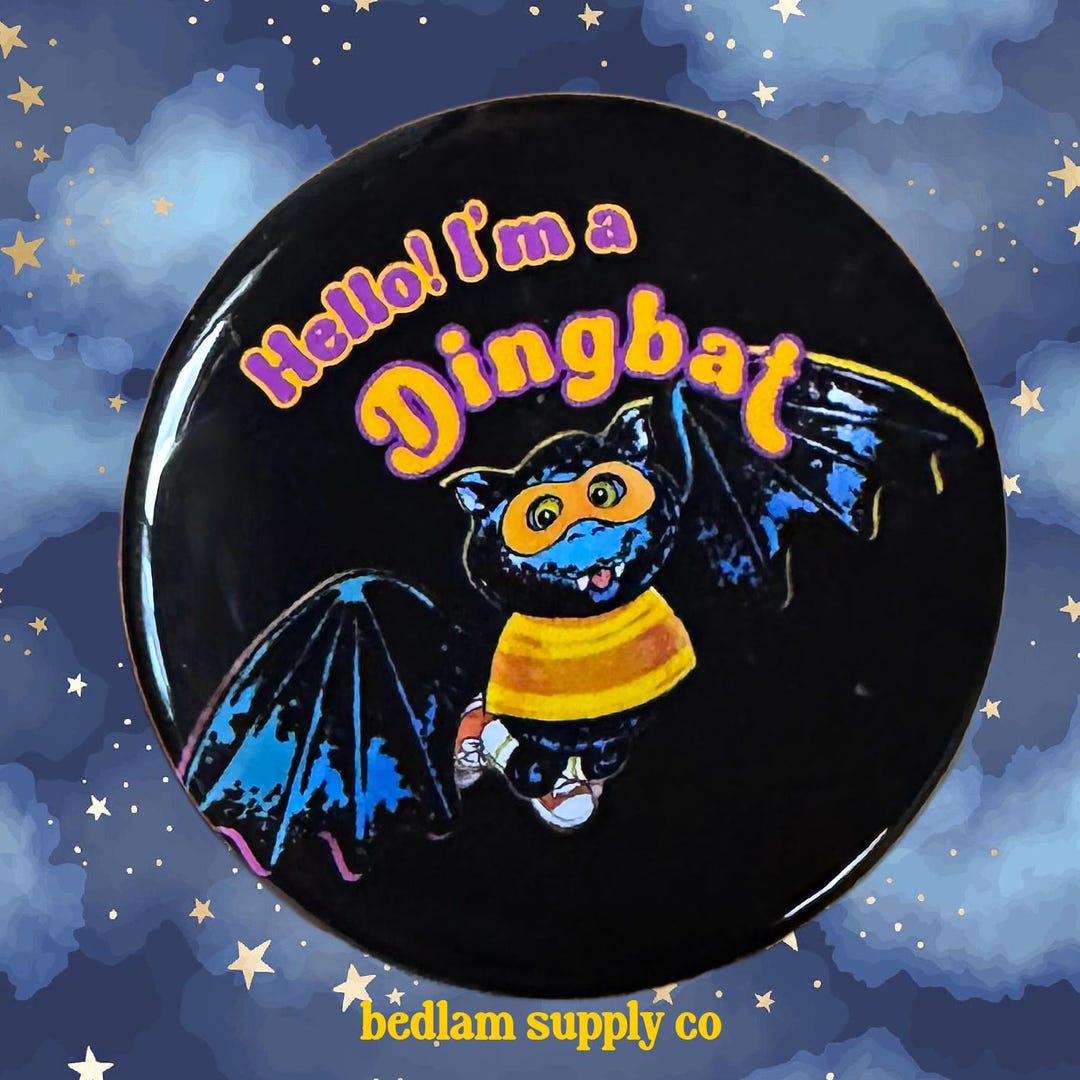 I'm a Dingbat - Spooky Bat Button - Etsy
