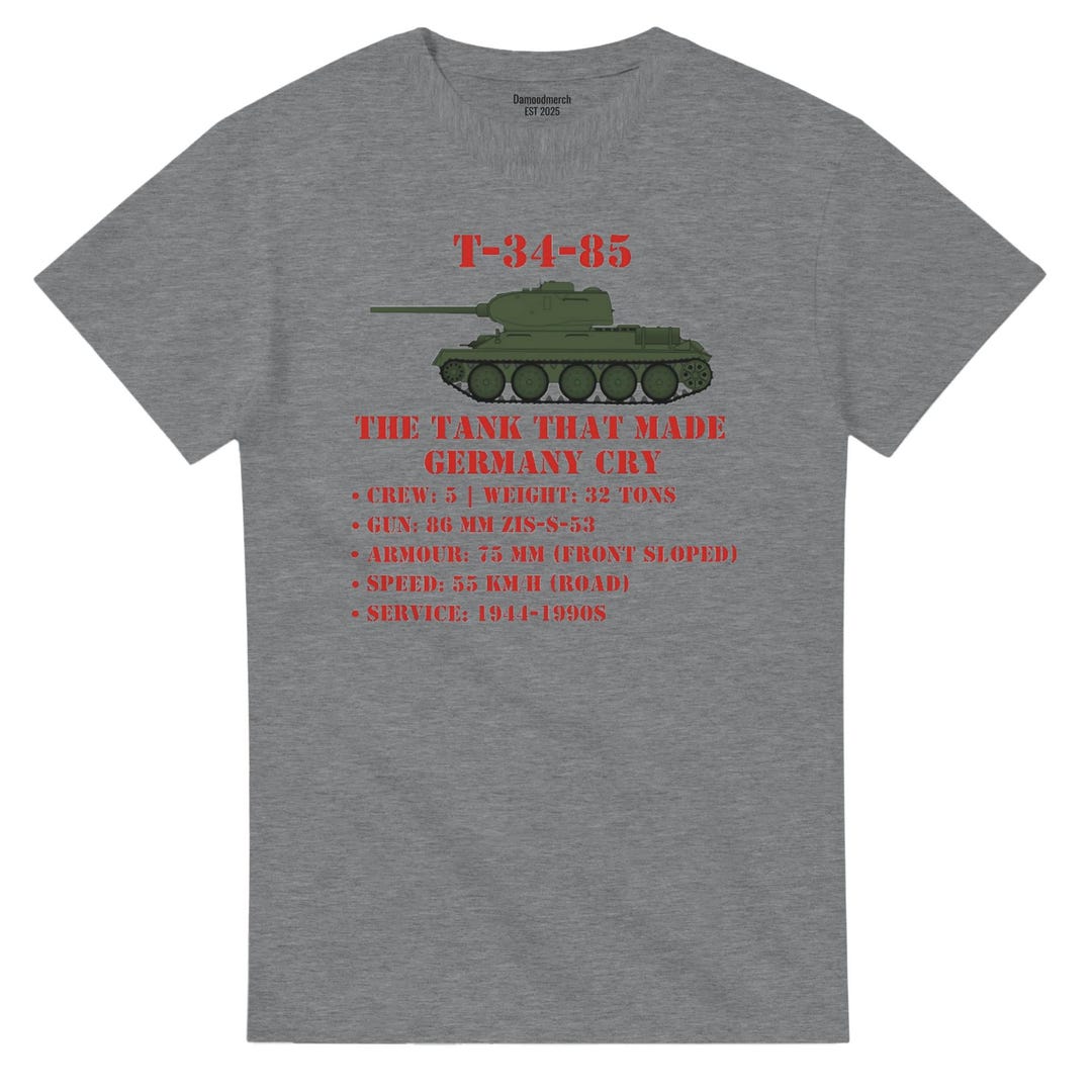 T-34-85 - the Tank That Made Germany Cry | Soviet WWII Tank Graphic Tee ...