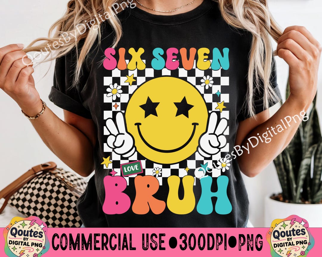 Six Seven Bruh PNG, Groovy Smiley Face, Y2K Clipart (digital Download ...