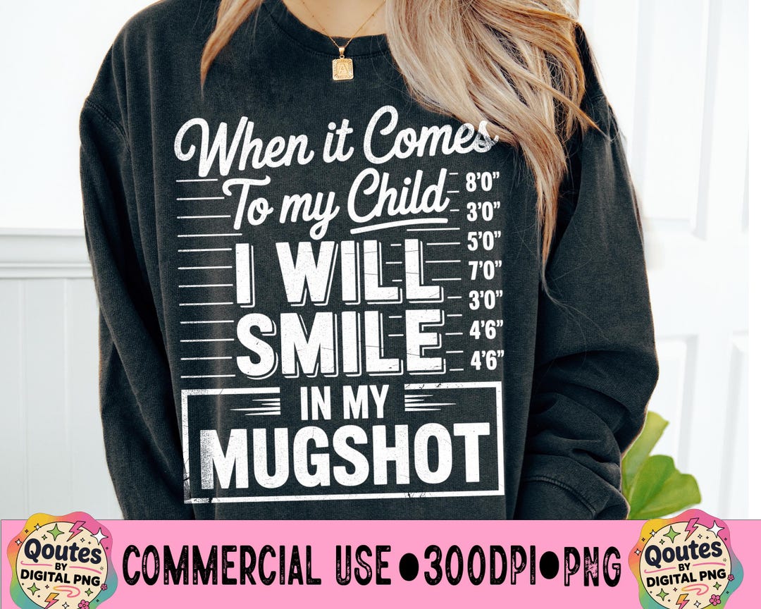 Funny Parent Mugshot PNG: Dad/mom Life Digital File - Etsy