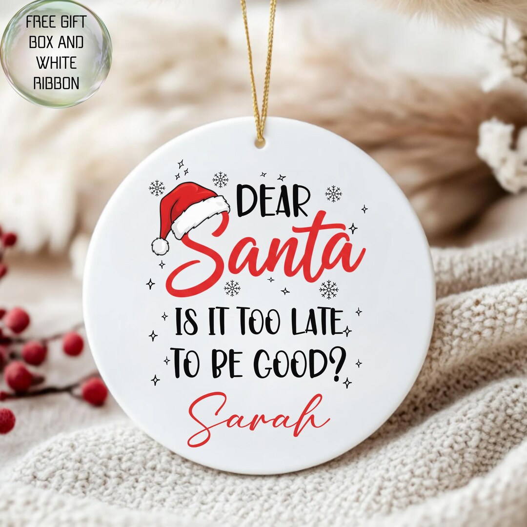 200 Quotes Dear Santa Ornament, Custom Name Ornament, Personalized ...
