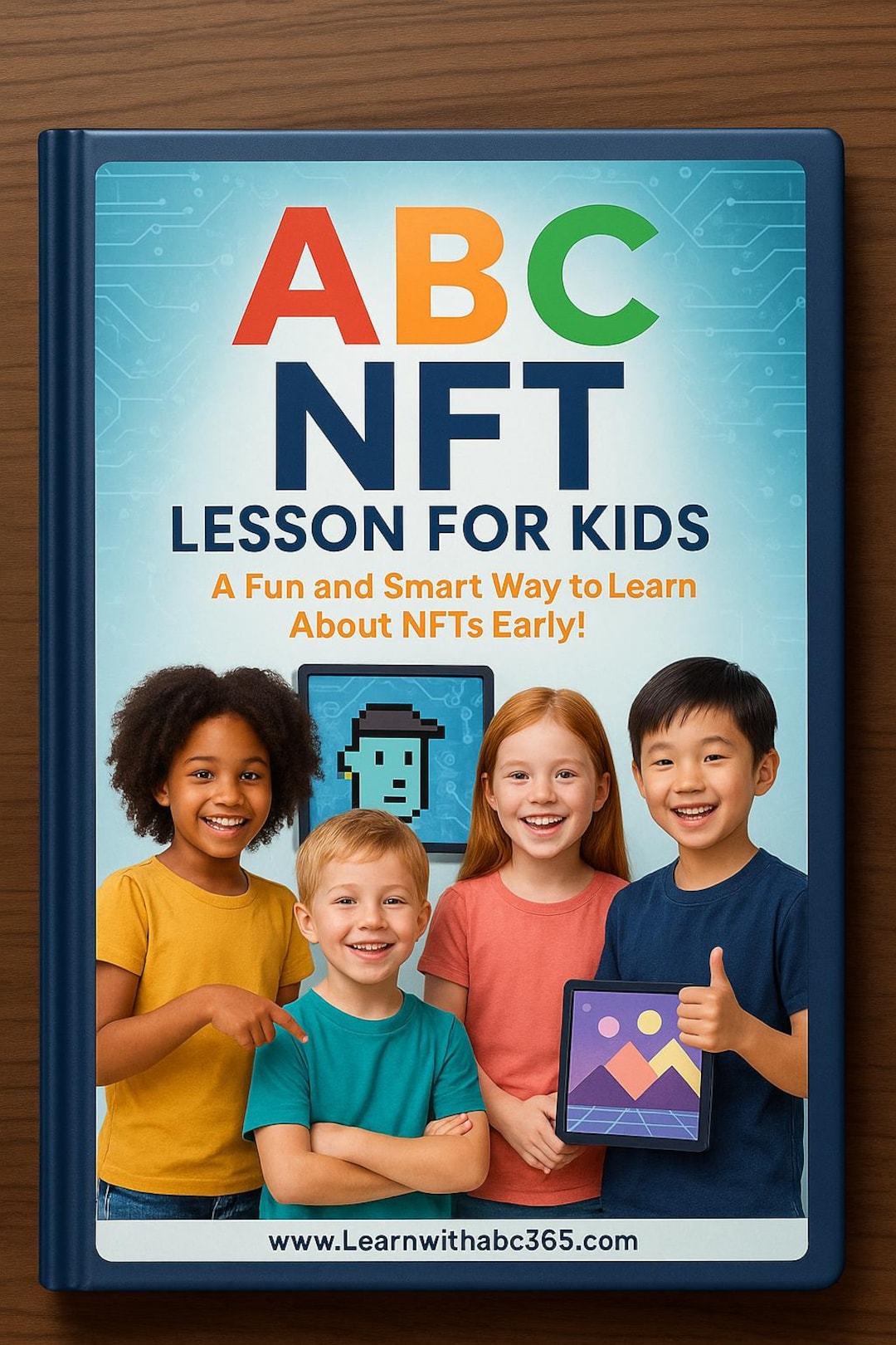 ABC Nft's Lesson for Kids, Educational Nft Art, Digital Learning Tool ...
