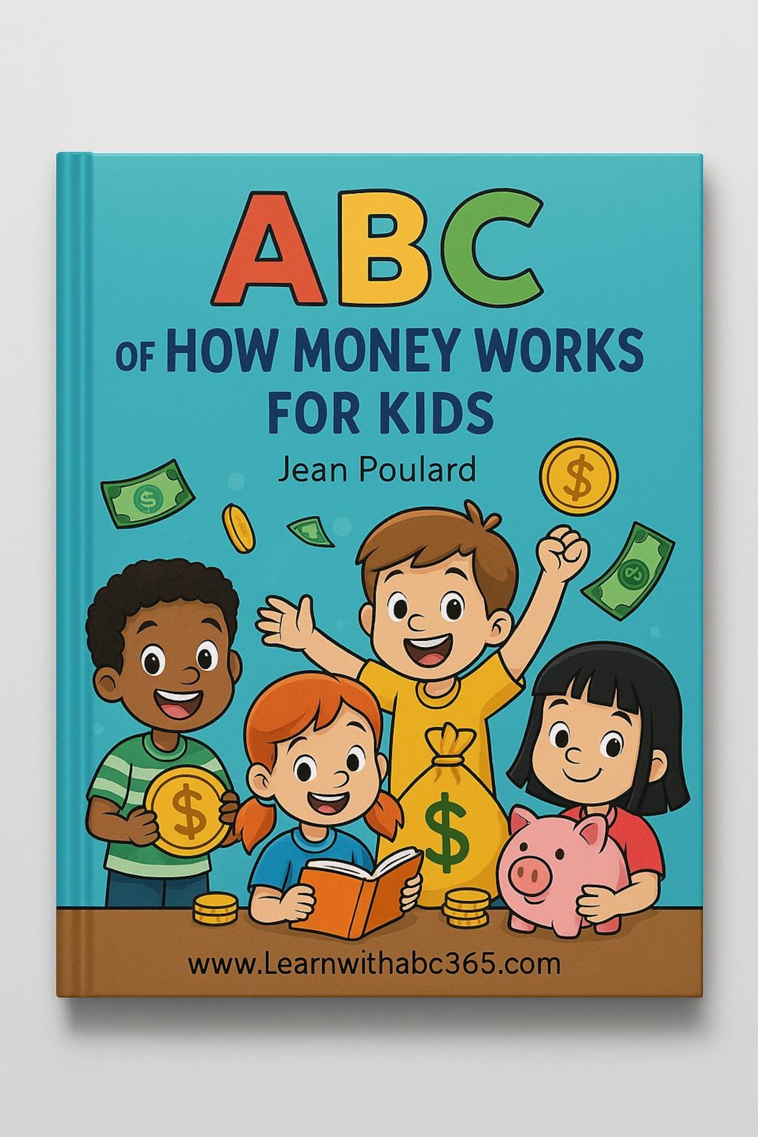 ABC How Money Works Lesson for Kids, Learning About Money, Educational ...