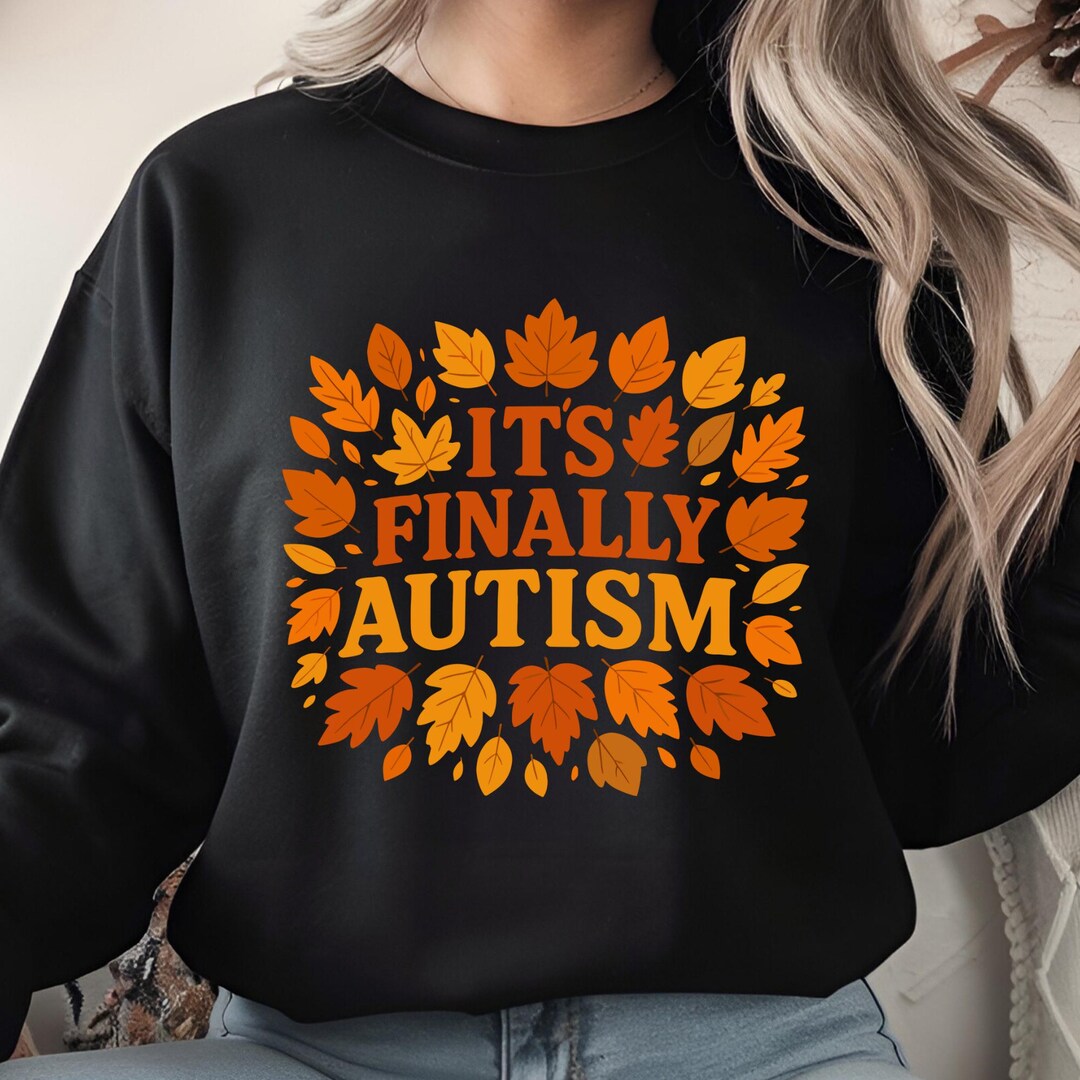 It’s Finally Autism PNG, Fall Autism Awareness PNG, Autumn Leaves ...