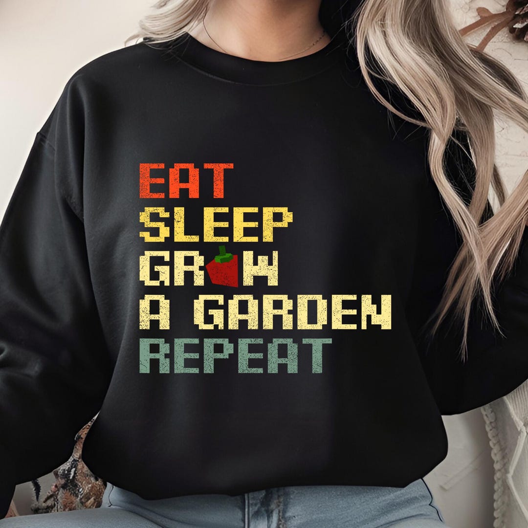 Eat Sleep Grow A Garden Repeat PNG, Funny Gardening PNG, Vegetable ...
