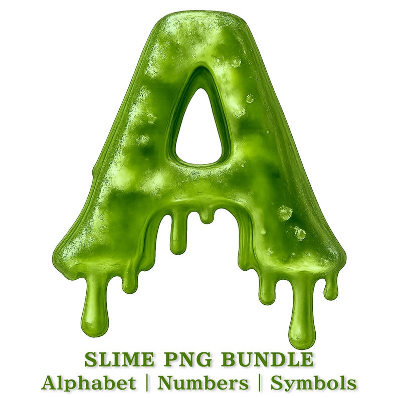 Slime Alphabet PNG Bundle, Green Goo Letters Numbers Symbols, Dripping ...
