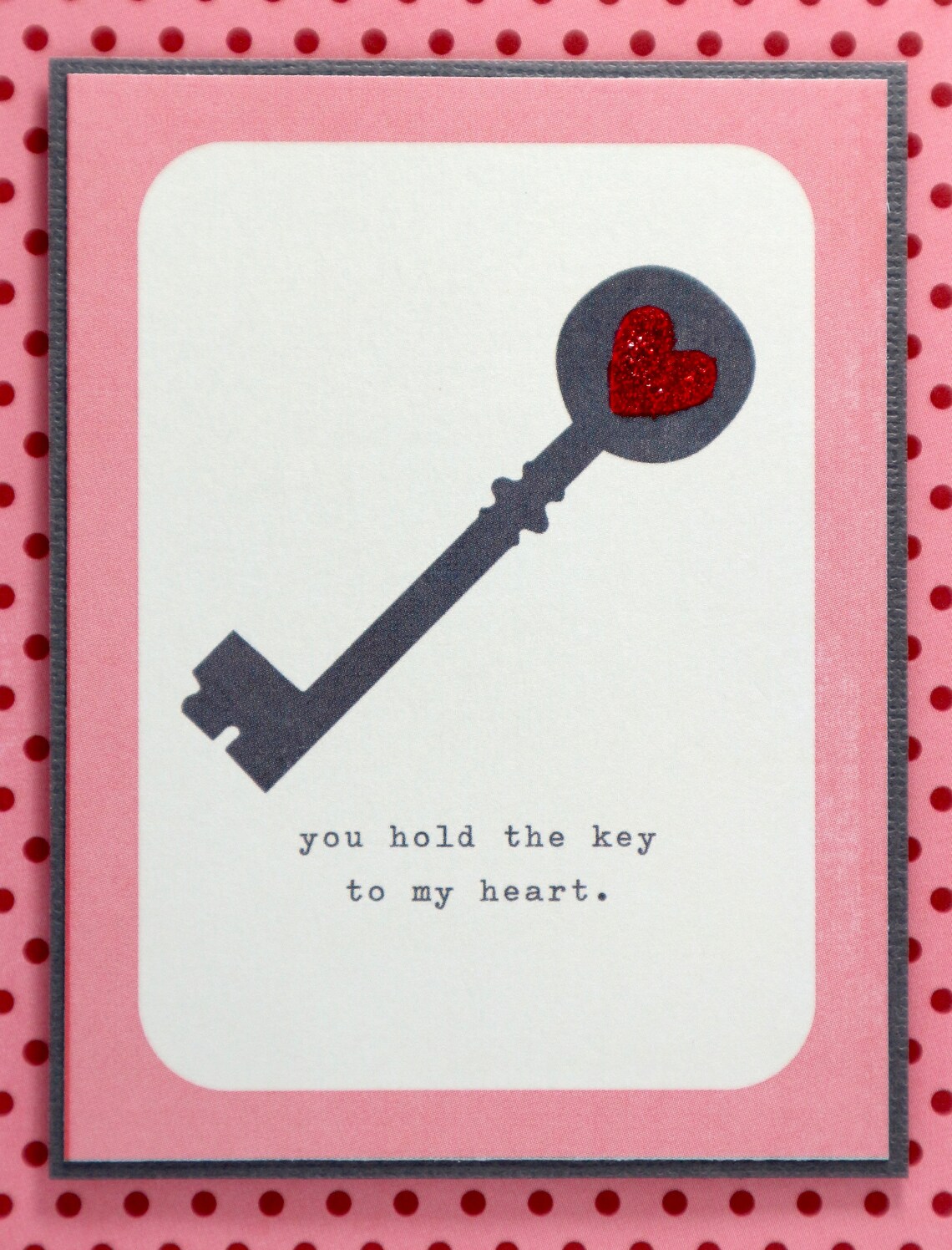 Key Valentine Card Key to My Heart Key Card Valentines Card Happy ...