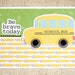 Back to School Card- School Bus Card- First Day of School Card- School ...