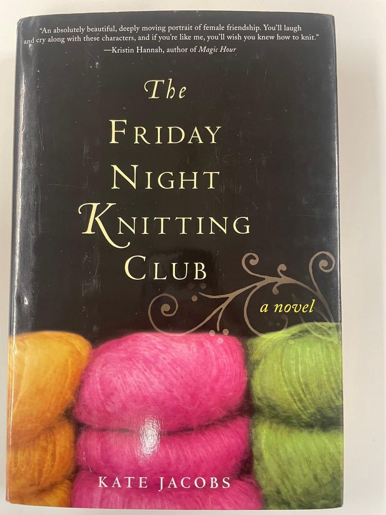 The Friday Night Knitting Club by Kate Jacobs - Etsy