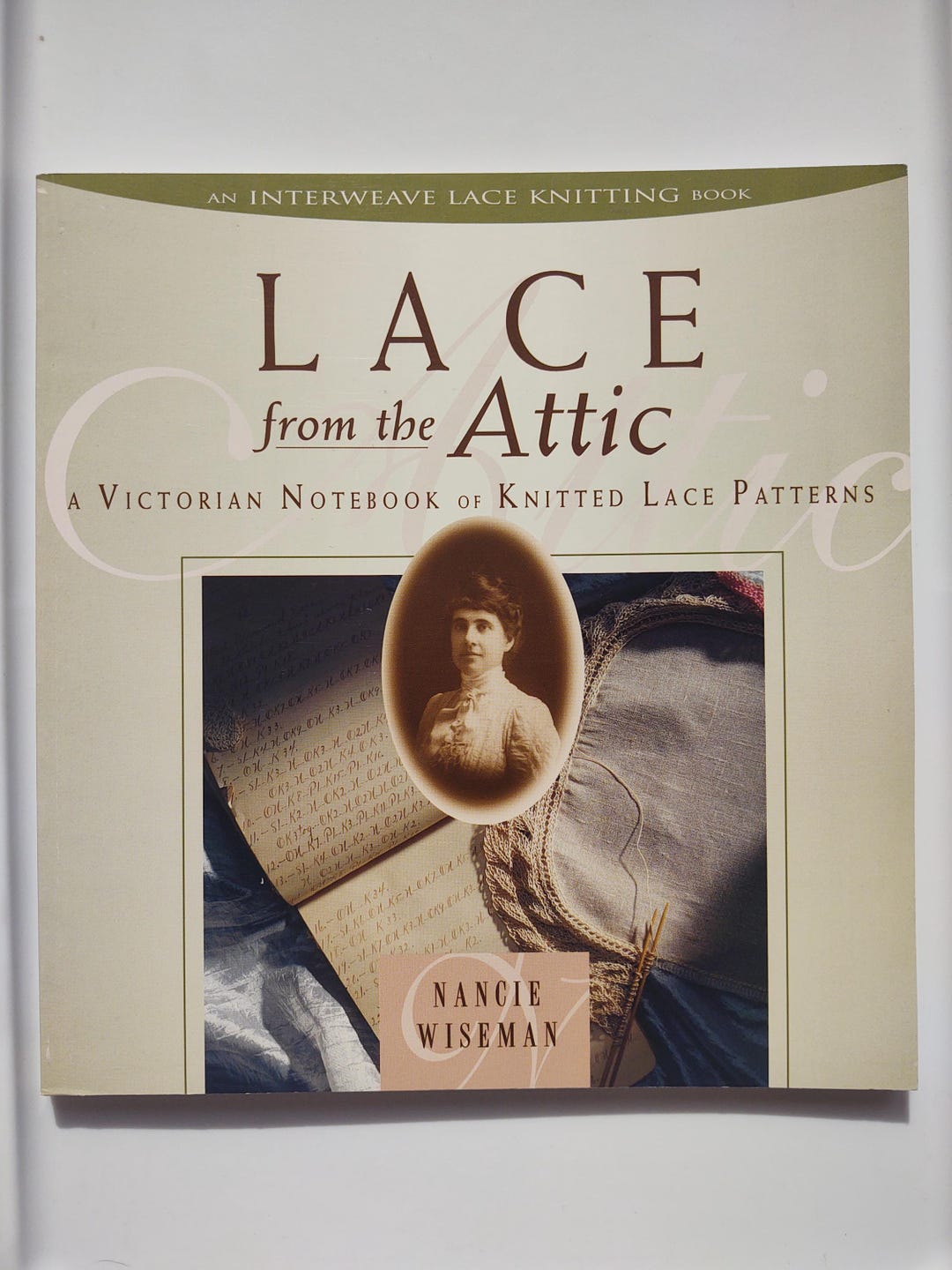 Lace From the Attic: A Victorian Notebook of Knitted Lace Patterns, by ...