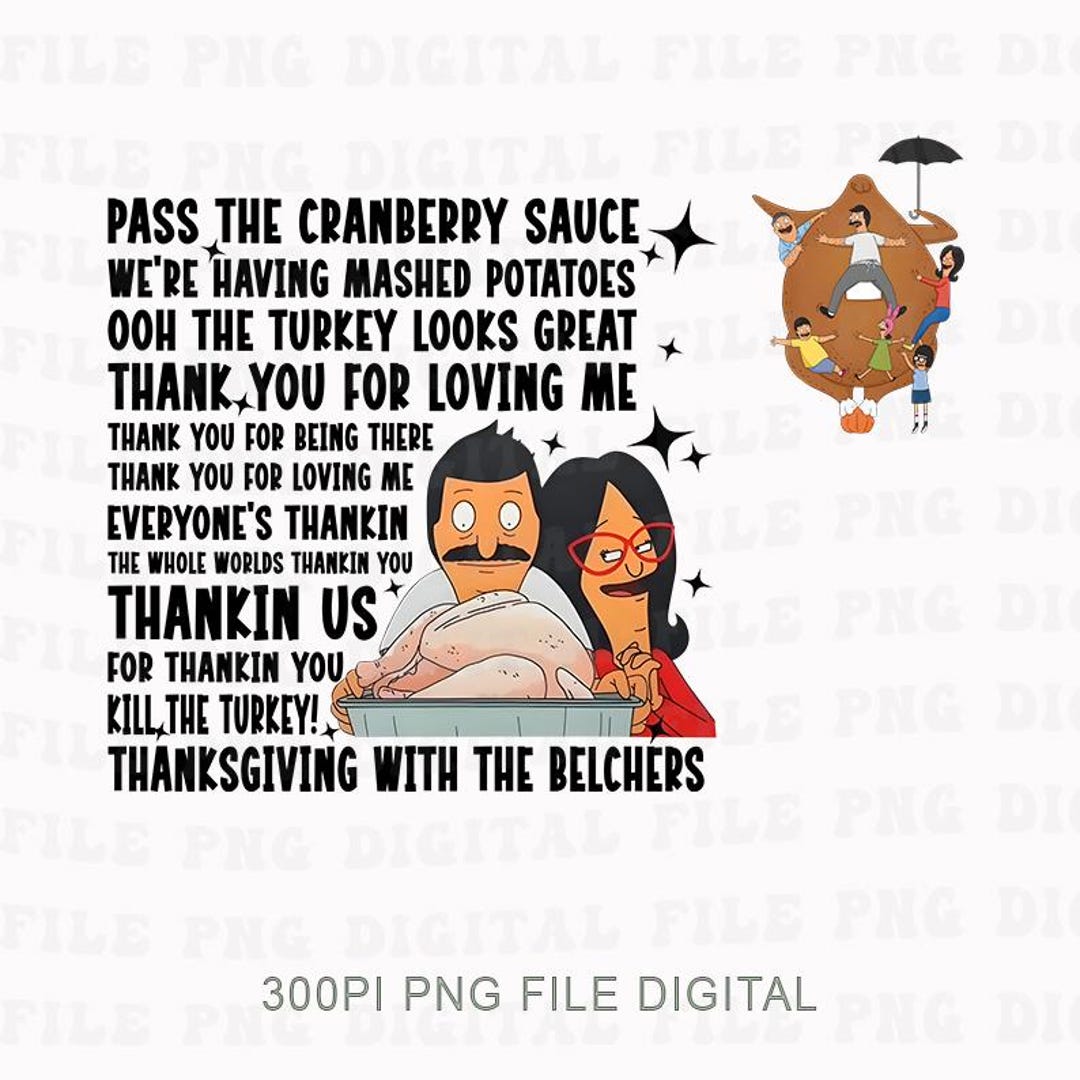 Bob's Burgers Thanksgiving Png, Thanksgiving Song Png, Thanksgiving ...