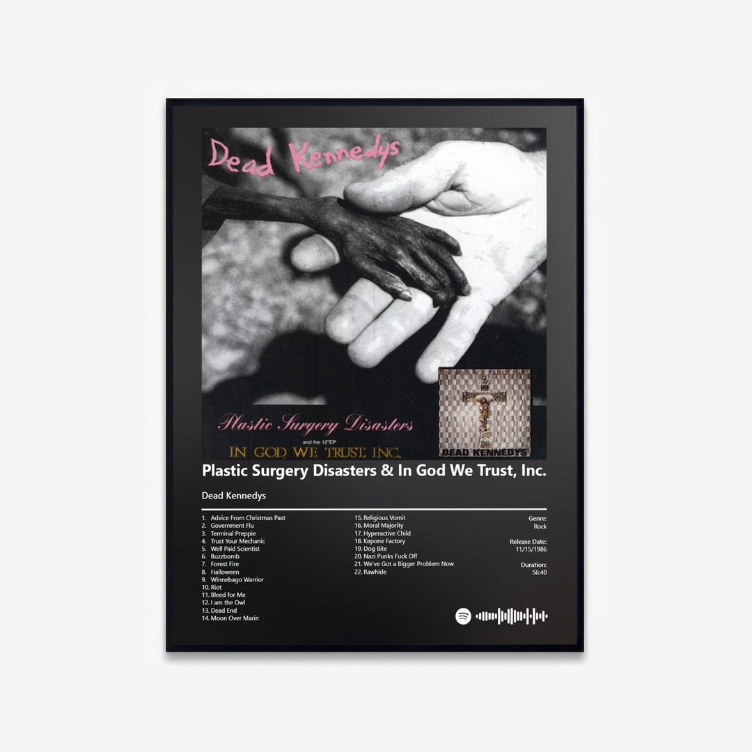 Dead Kennedys - Plastic Surgery Disasters & in God We Trust, Inc. Album ...