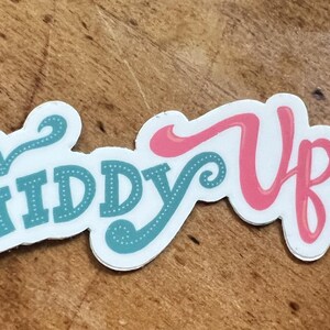 Giddy up Sticker | Hand-illustrated Western Vinyl Decal (laptop, Water ...