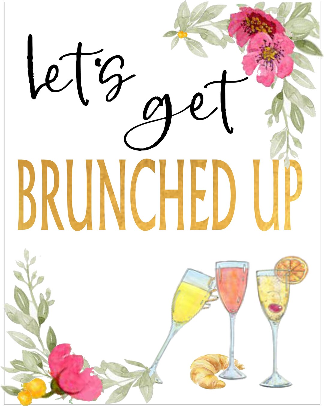 Lets Get Brunched up Sign/digital Sign for Bachelorette Party, Bridal ...
