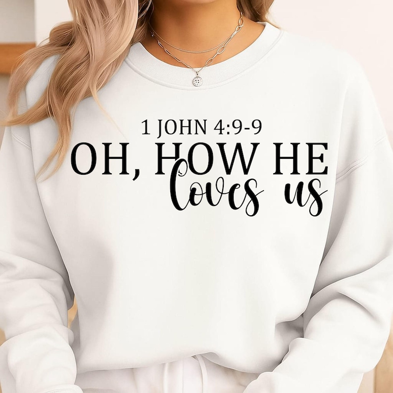 Oh How He Loves Us Svg Png, Boho Self Care, Christian Quotes Svg, Bible ...
