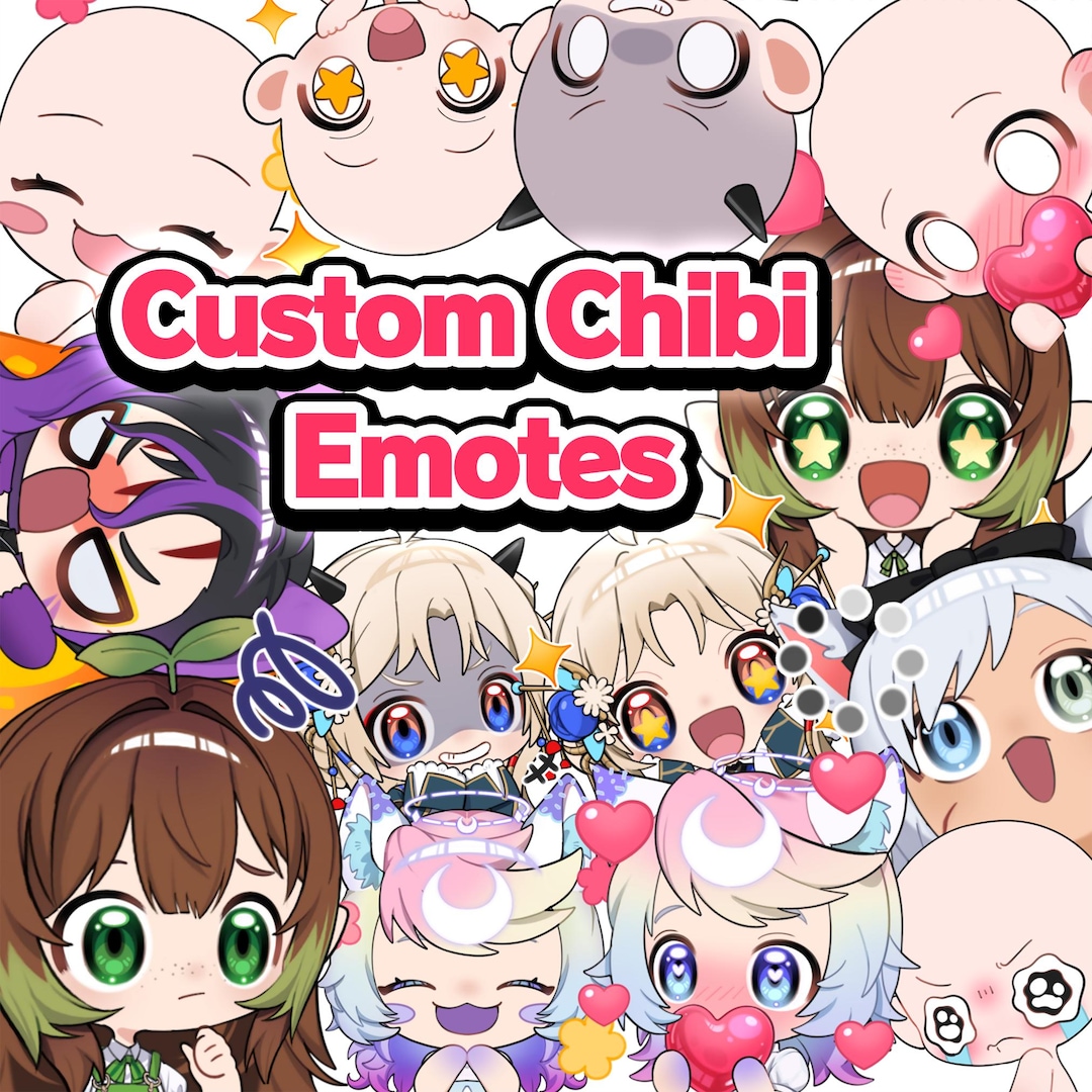 Custom Chibi Twitch Emotes | YCH Cute Vtuber & Streaming Emoji Pack ...