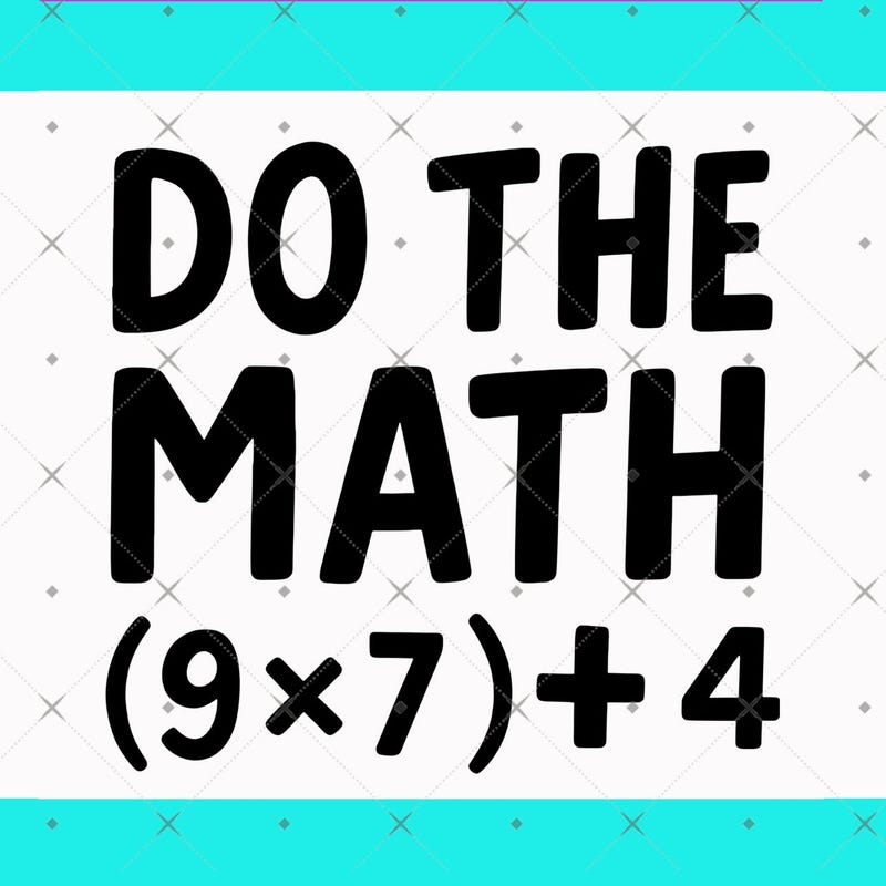 67 Math Tshirt - Etsy