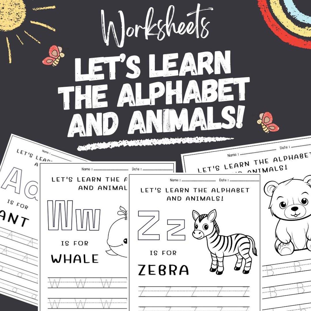 26 Printable Alphabet - Let's Learn the Alphabet and Animals ...